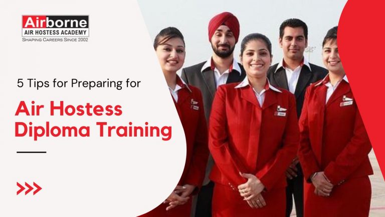 5 Tips for Preparing for Air Hostess Diploma Training
